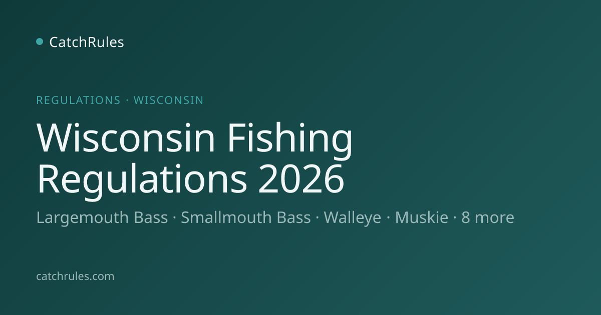 Wisconsin Fishing Regulations 2026 | CatchRules